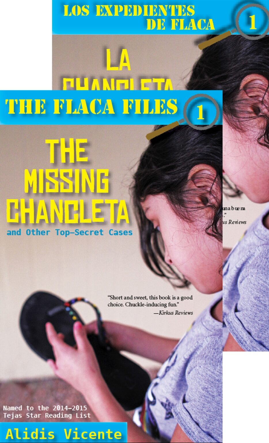 The Missing Chancleta and Other Top-Secret Cases / La chancleta perdida ...
