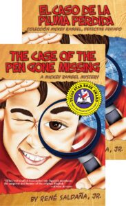 The Case of the Pen Gone Missing: A Mickey Rangel Mystery / El caso de ...