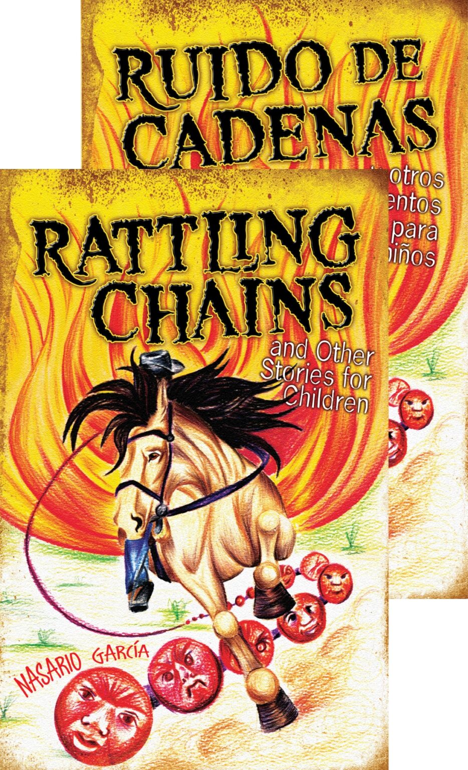 Rattling Chains and Other Stories / Ruido de cadenas y otros cuentos ...