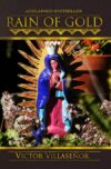 Rain of Gold (New Paperback Edition) - Arte Publico Press