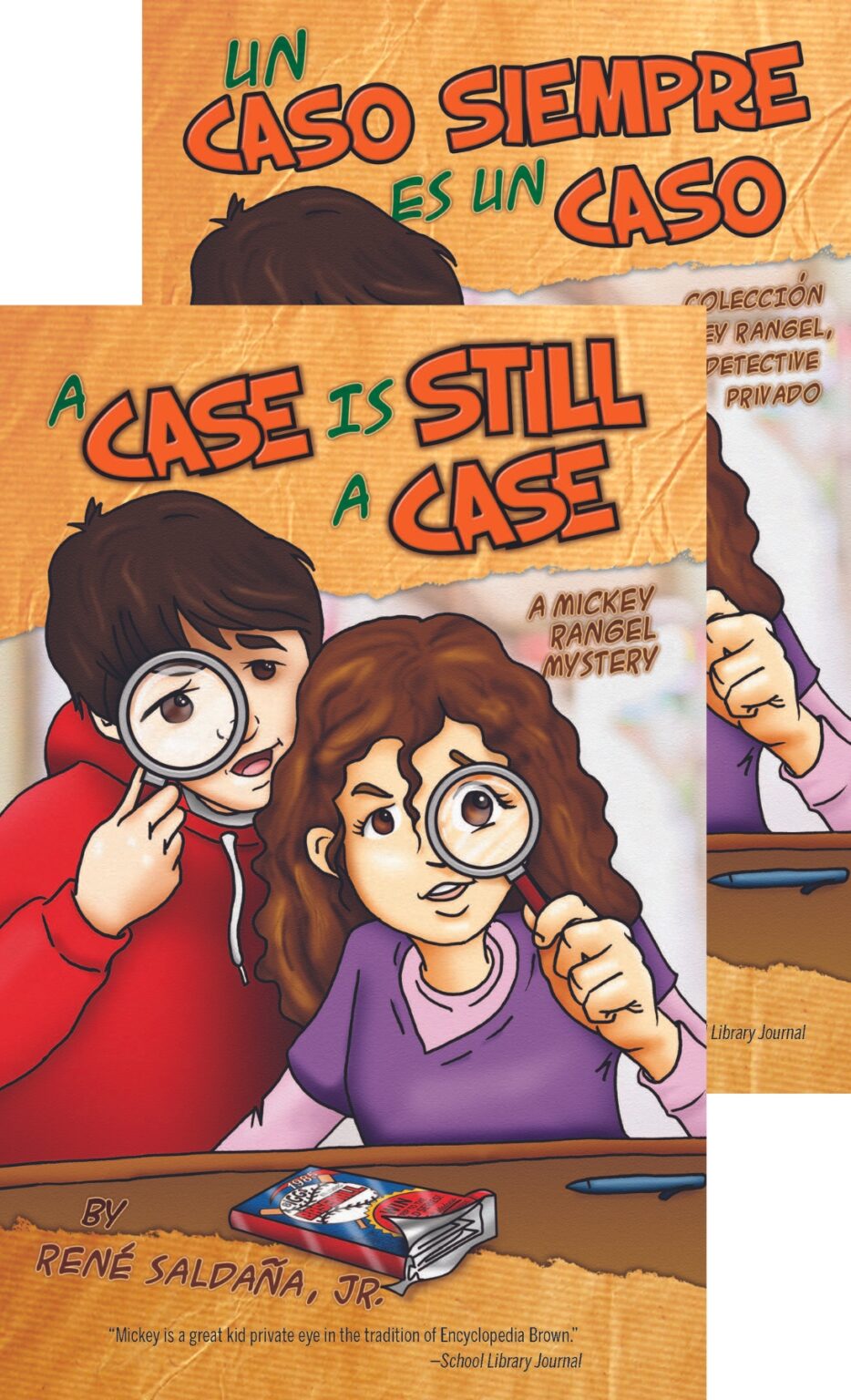 A Case Is Still a Case: A Mickey Rangel Mystery / Un caso siempre es un ...