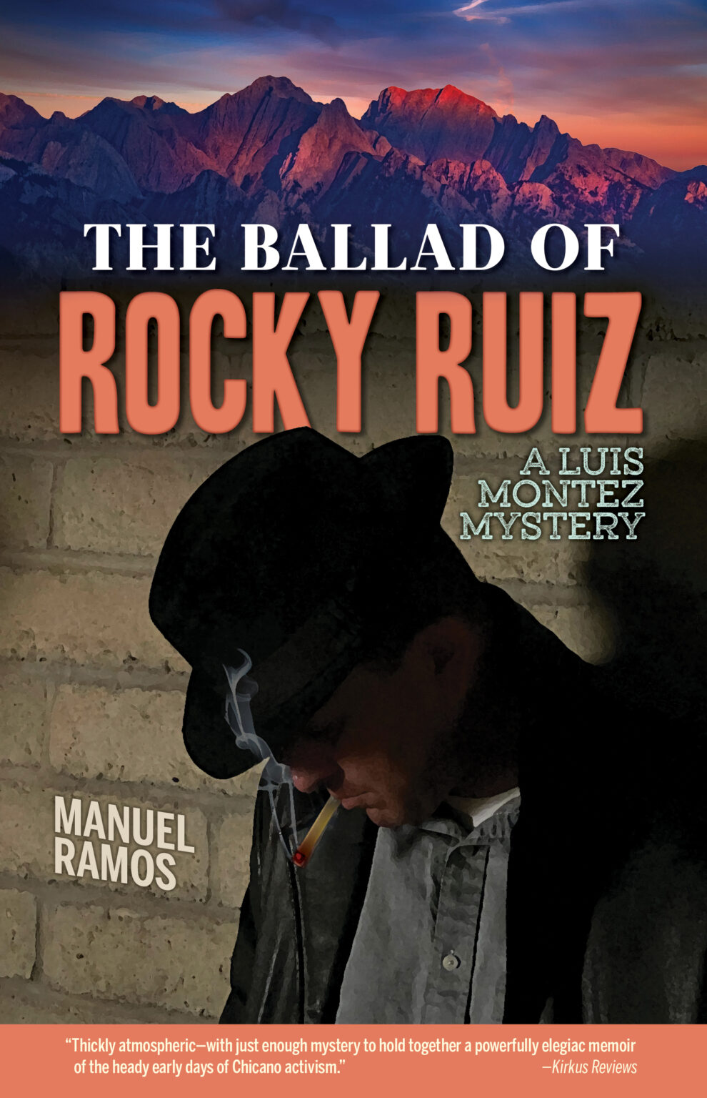 The Ballad of Rocky Ruiz: A Luis Montez Mystery - Arte Publico Press