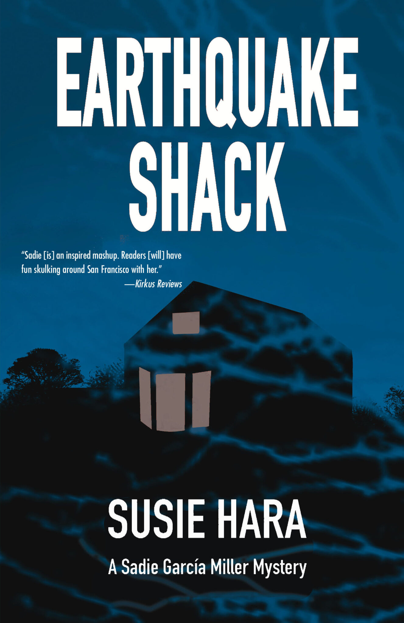 Earthquake Shack: A Sadie García Miller Mystery - Arte Publico Press